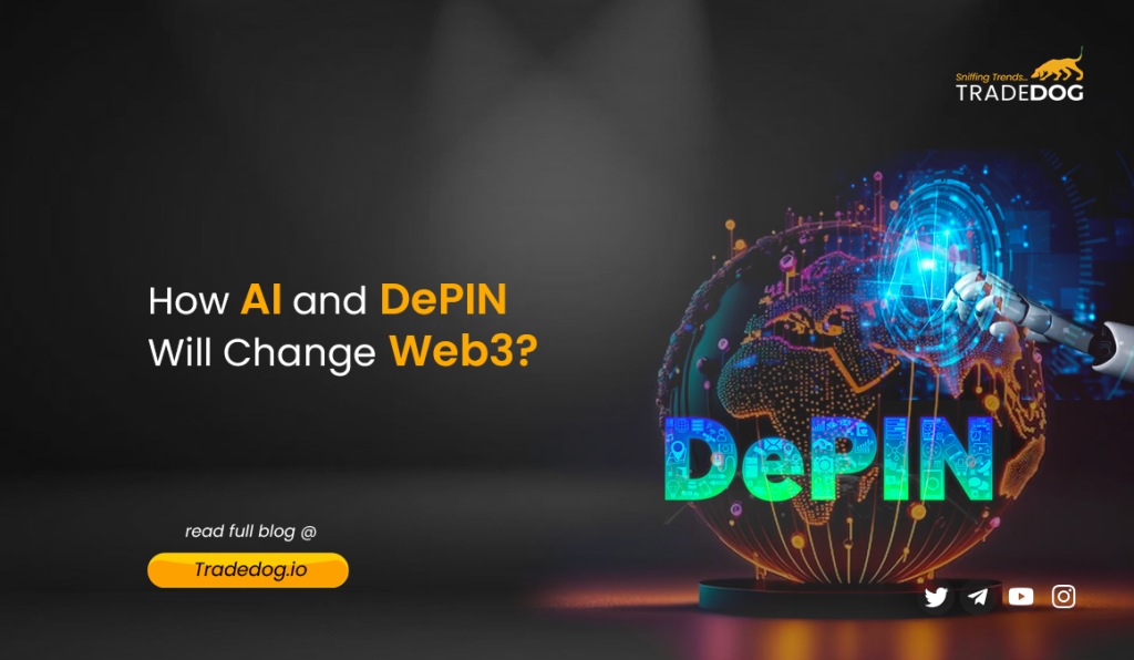 How AI and DePIN Will Change Web3?