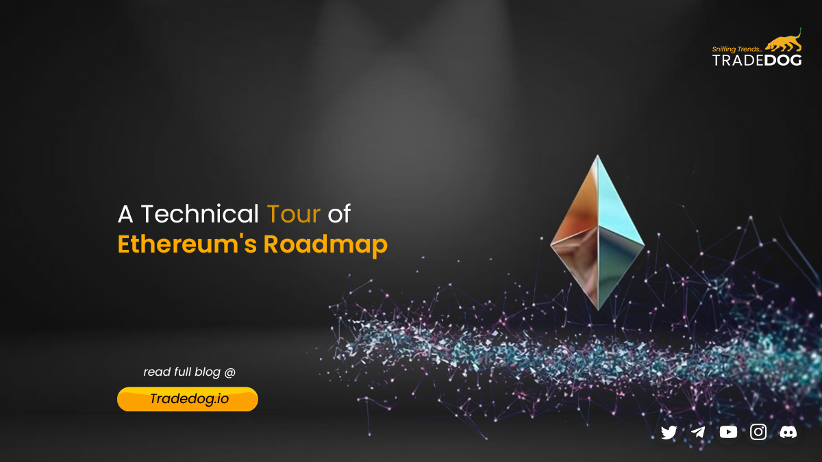 A Technical Tour of Ethereum's Roadmap