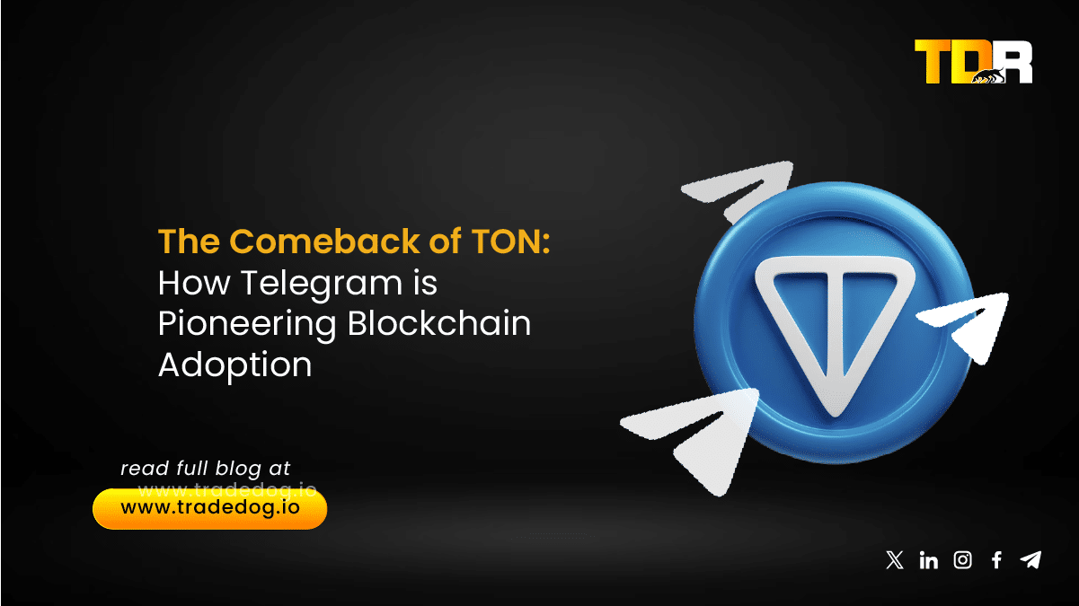 The Comeback of TON: How Telegram is Pioneering Blockchain Adoption ...